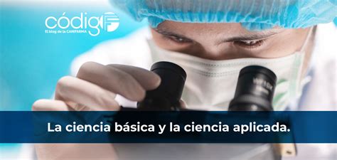 La Ciencia Básica Y La Ciencia Aplicada Código F