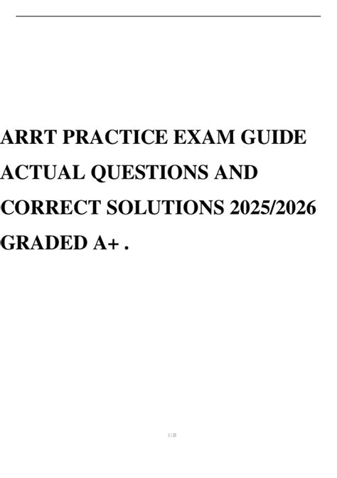 Arrt Practice Exam Guide Actual Questions And Correct Solutions 20252026 Graded A Arrt