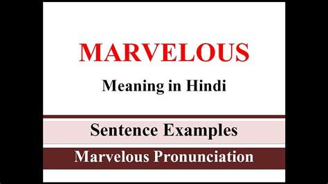 Marvelous Sentence Khám Phá Cách Sử Dụng Từ Kỳ Diệu Trong Ngữ Cảnh