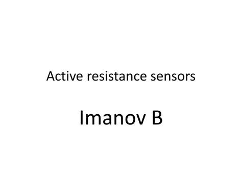 Active Resistance Sensors Pptx Physics Science