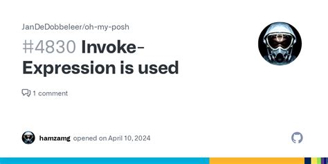 Invoke Expression Is Used · Issue 4830 · Jandedobbeleeroh My Posh