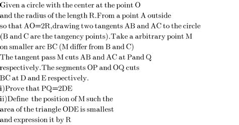Given A Circle With The Center At The Point O And The Radius Of The Length R From A Point A
