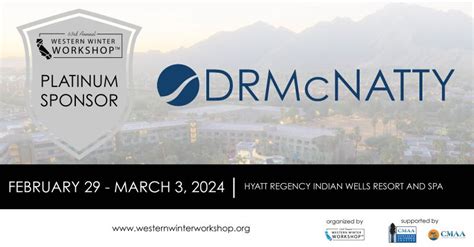 Drmcnatty Has Been Supporting The Western Winter Workshop For Over 28 Years We Will Be
