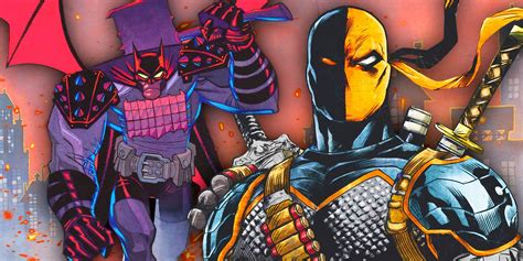Its Official A New Deathstroke Is Joining Dc And Theyre Batmans