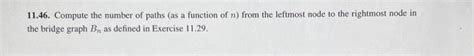 Solved 1146 Compute The Number Of Paths As A Function Of