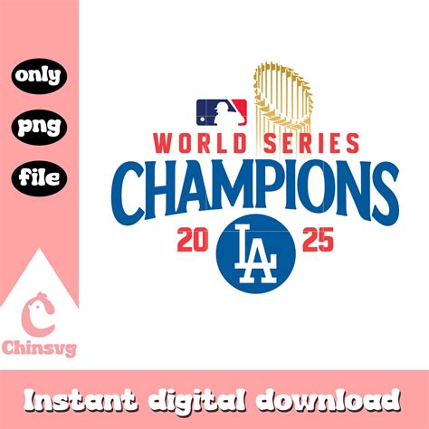 Dodgers World Series Champions Png Los Angeles Dodgers Logo Png Chinsvg