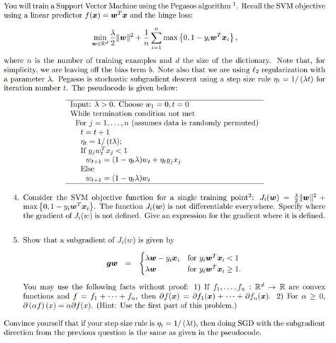 Solved You Will Train A Support Vector Machine Using The