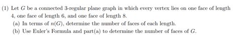Solved Let G Be A Connected Regular Plane Graph In Chegg