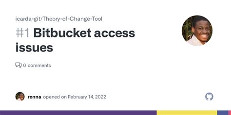 Bitbucket Access Issues Issue Icarda Git Theory Of Change Tool GitHub