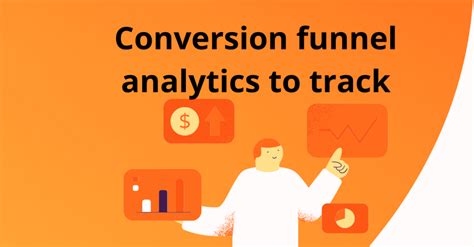 Top 10 Conversion Funnel Analytics To Track In 2024 Product Fruits Blog