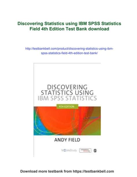 Discovering Statistics Using Ibm Spss Statistics Field 4th Edition Test Bank Pdf