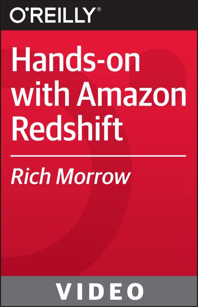Hands On With Amazon Redshift Video
