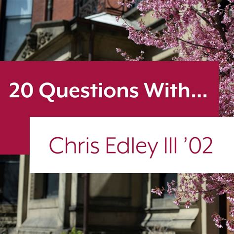 20 Questions With Chris Edley Iii 02 Communications Consultant News