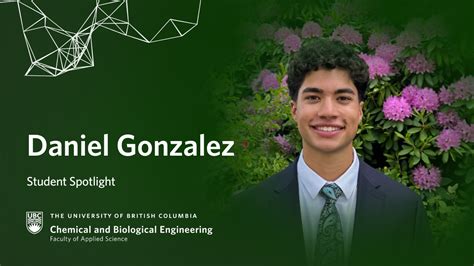 Daniel Gonzalez On Finding Opportunities Through The Coop Program Ubc Chemical And Biological
