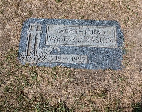 Walter John Nasuta Jr 1938 1987 Find A Grave Memorial