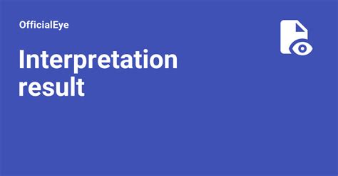 Interpretation Result Officialeye