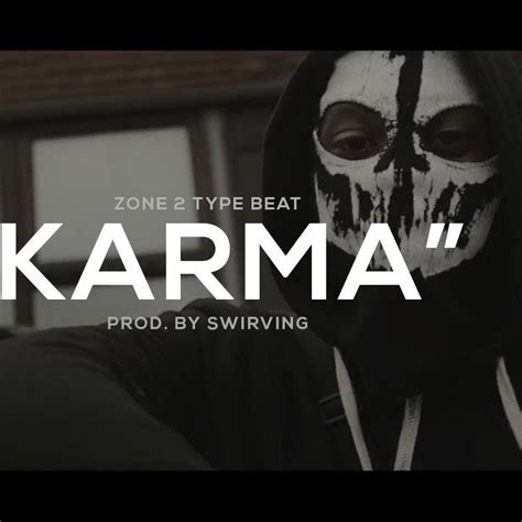 Karma Zone 2 Lyrics Songs And Albums Genius