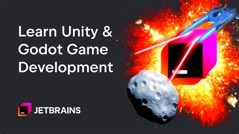 Learn Unity And Godot Game Development With Jetbrains The Net Tools Blog