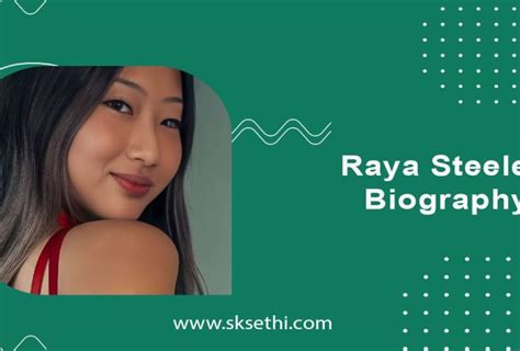 Raya Steele Net Worth Archives Sksethi