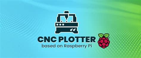 Raspberry Pi Based Cnc Plotter Raspberry Pi Projects 2021