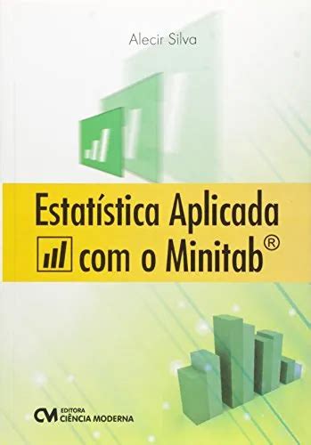 Libro Estatistica Aplicada Com O Minitab Cuotas Sin Interés