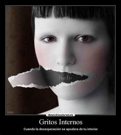Gritos Internos Desmotivaciones