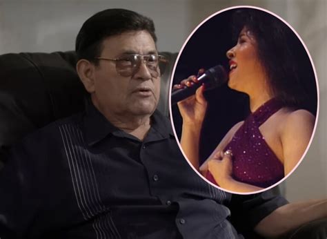 Selena Quintanillas Dad Abraham Dead At 86 Perez Hilton