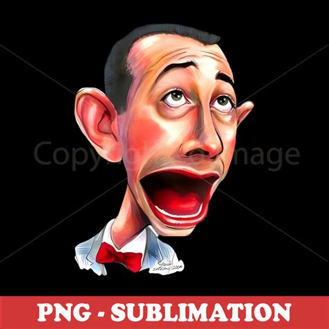 Funny Pee Wee Hilarious Sublimation Png Add Whimsy To Yo Inspire Uplift