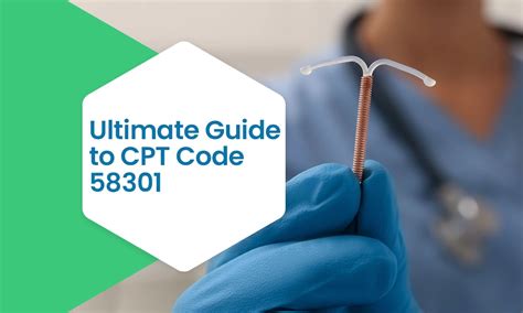 Cpt Code 58301 Description Examples Modifiers And Guidelines