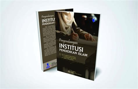 Pengembangan Institusi Pendidikan Islam Eureka Media Aksara
