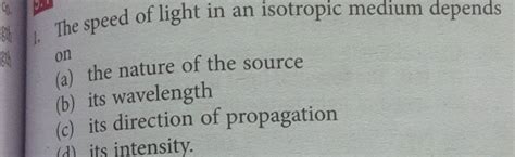 The Speed Of Light In An Isotropic Medium Depends On Filo
