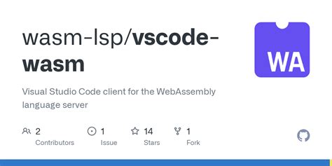GitHub Wasm Lsp Vscode Wasm Visual Studio Code Client For The WebAssembly Language Server