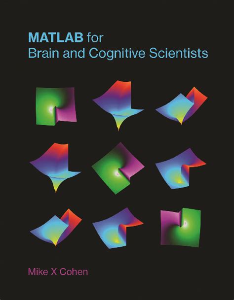 Matlab For Brain And Cognitive Scientists Pdfepub Version Downloadable