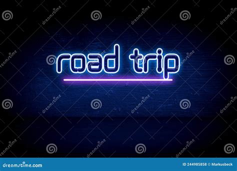 Road Trip Blue Neon Announcement Signboard Stock Illustration