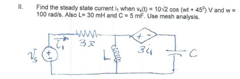 Solved II Find The Steady State Current I When Chegg