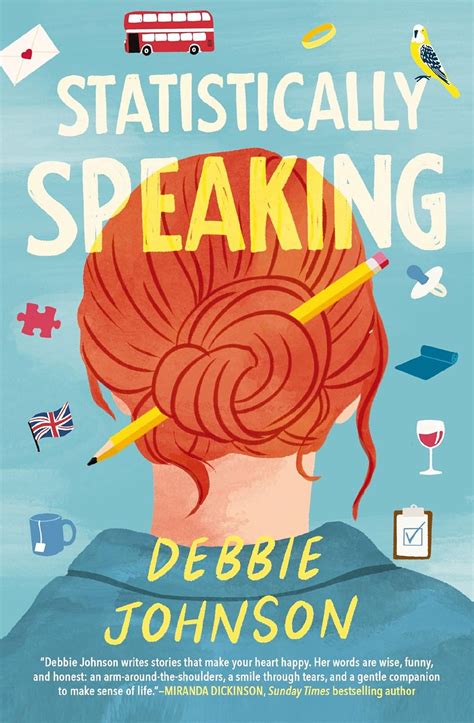 Statistically Speaking A Quirky British Novel Johnson Debbie