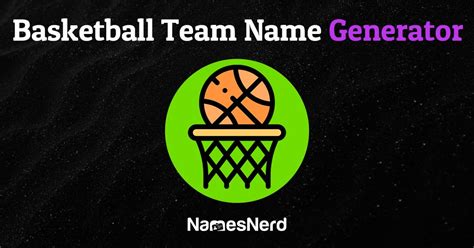 Basketball Team Name Generator