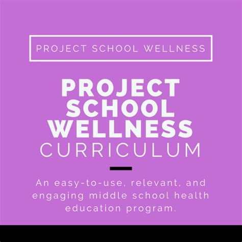 Project School Wellness Middle School Comprehensive Sex