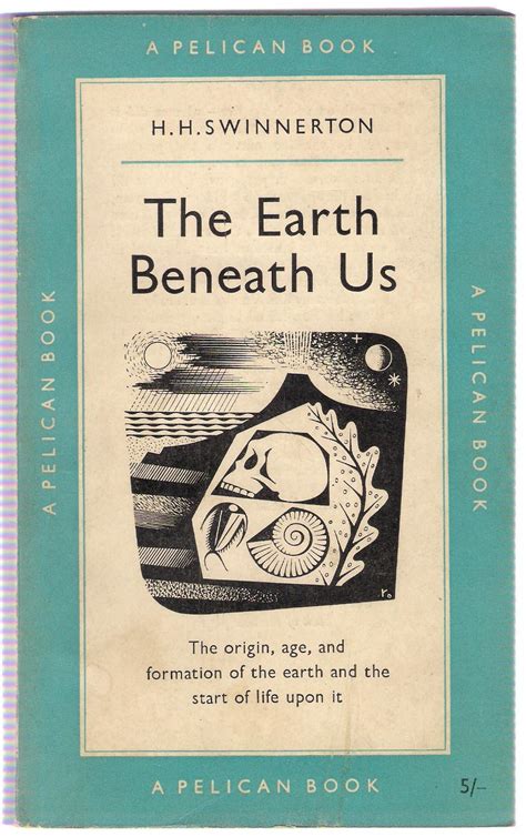 The Earth Beneath Us By Swinnerton Hh Very Good Soft Cover 1958