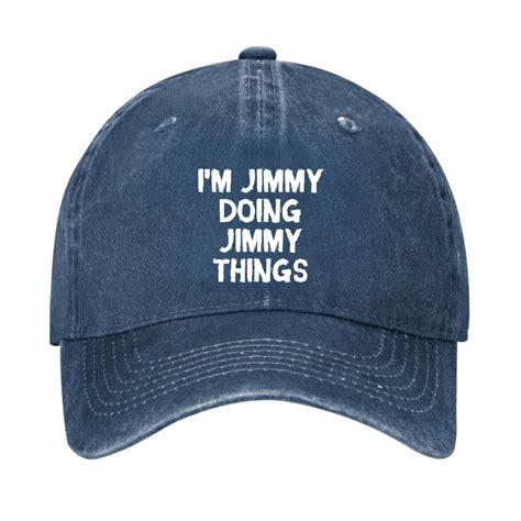 Im Jimmy Doing Jimmy Things Hat
