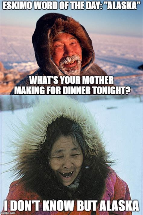 Eskimo Memes And S Imgflip