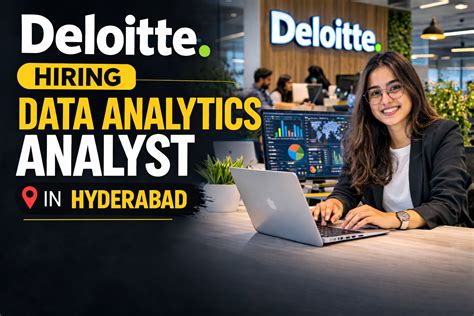 Deloitte Hiring Data Analytics Analyst In Hyderabad 2026 Off Campus
