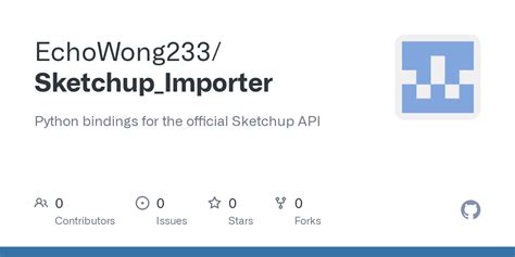 Github Echowong233sketchupimporter Python Bindings For The Official Sketchup Api