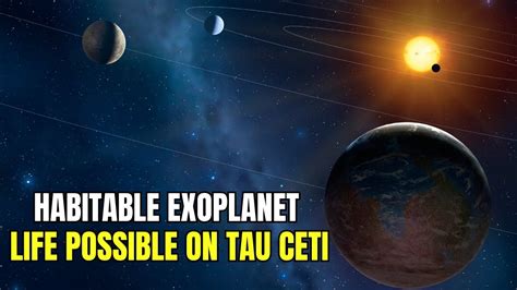 Tau Ceti May Have 8 Planets One In The Habitable Zone Youtube