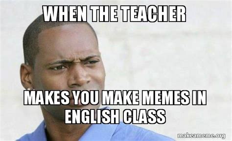 English Class Meme
