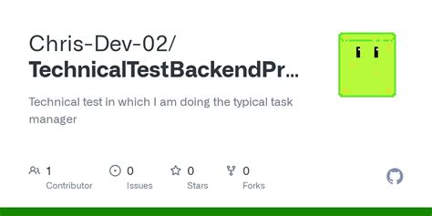 Github Chris Dev 02technicaltestbackendproject Technical Test In