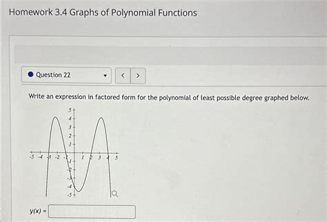 solved homework 3 4 ﻿graphs of polynomial functionswrite an