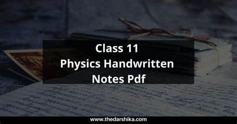 Class 11 Toppers Physics Handwritten Notes Pdf Free Download 2025