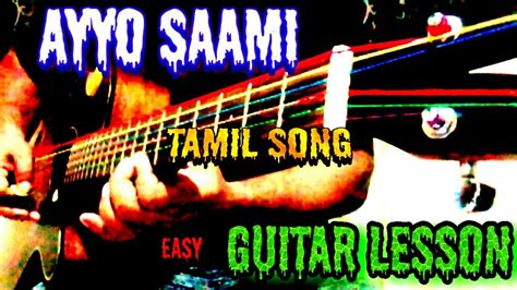 Ayyo Saami Guitar Lesson Youtube