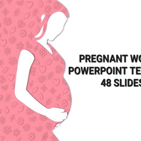 Pregnant Woman Care Powerpoint Template 48 Slides Professional Design